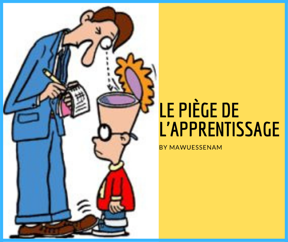 Le piège de l'apprentissage - Mawuessenam